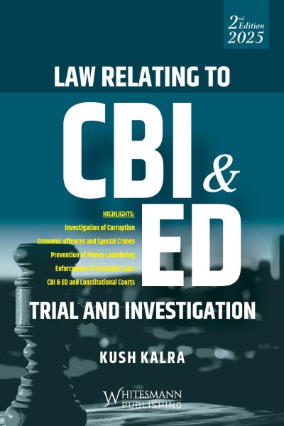 Law Relating To CBI & ED: Trial and Investigation
